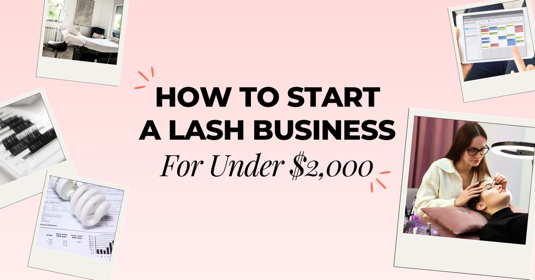 Starting an Eyelash Extension Business Checklist | Lash Jungle